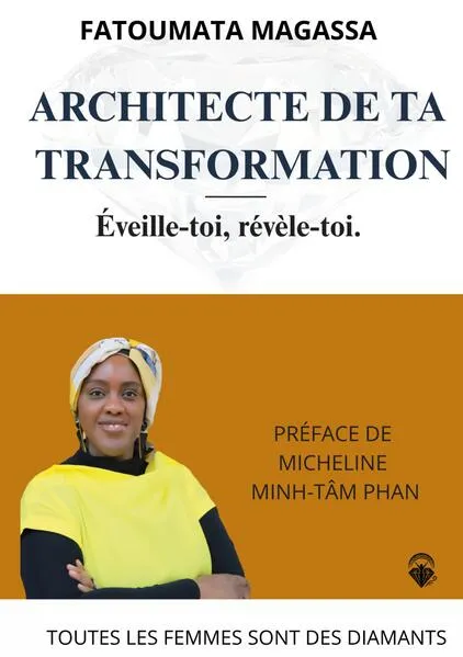 Architecte de ta transformation - Magassa, Fatoumata