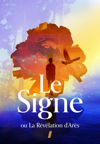 Le Signe ou la Révélation d'Arès - Potay, Michel